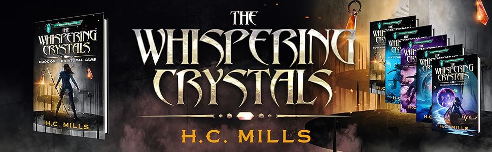Amazon.com: Unnatural Laws (The Whispering Crystals: A LitRPG Series Book 1) eBook : Mills, H.C ...