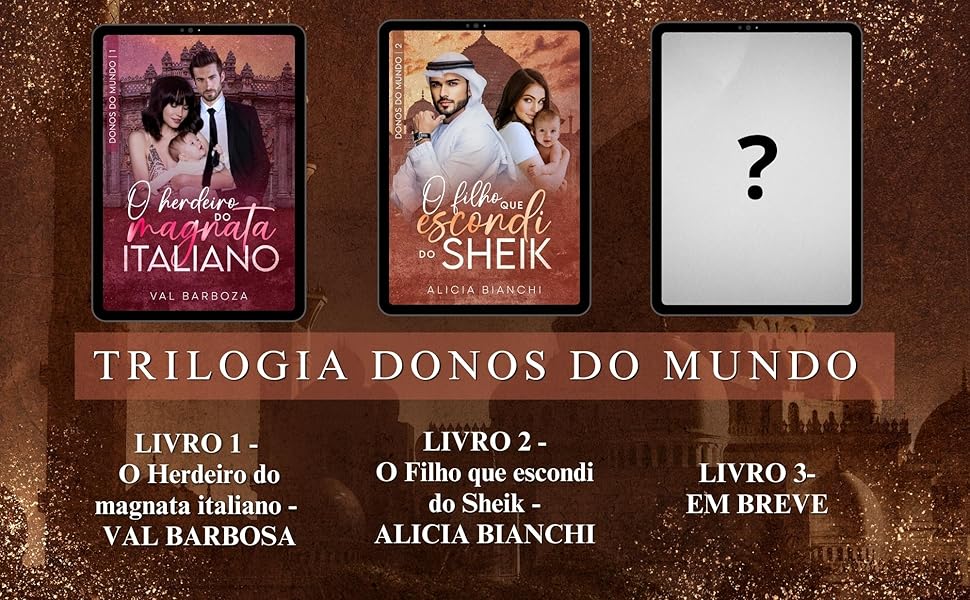 O FILHO QUE ESCONDI DO SHEIK : Donos do Mundo Livro 2 eBook : Bianchi, Alicia: Amazon.com.br ...