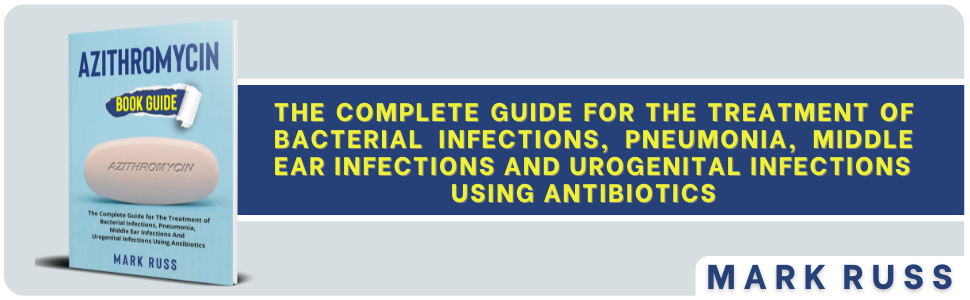 Mua Azithromycin: The Complete Guide for The Treatment of Bacterial Infections, Pneumonia ...
