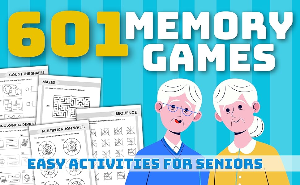Memory Games For Seniors: 601 Easy Activities and Relaxing Logic Puzzles, Cognitive Exercises ...