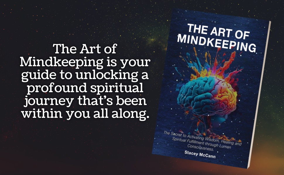 The Art of Mindkeeping: The Secret to Activating Wisdom, Healing, and Spiritual Fulfillment ...