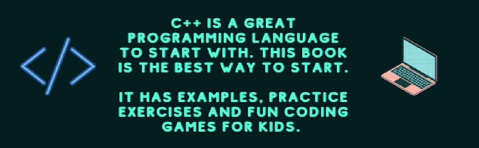 Coding for Kids in C++: Learn to Code with Amazing Activities, Games ...