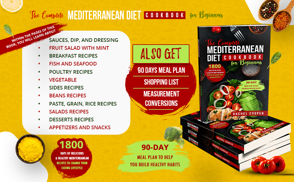 The Complete Mediterranean Diet Cookbook For Beginners 1800 Days Of