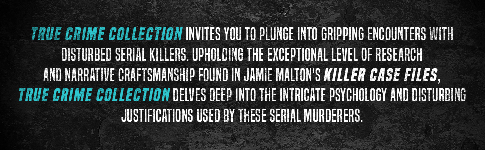 Amazon.com: True Crime Collection: Gripping Encounters With Serial Killers Book 2 (Inside Dark ...