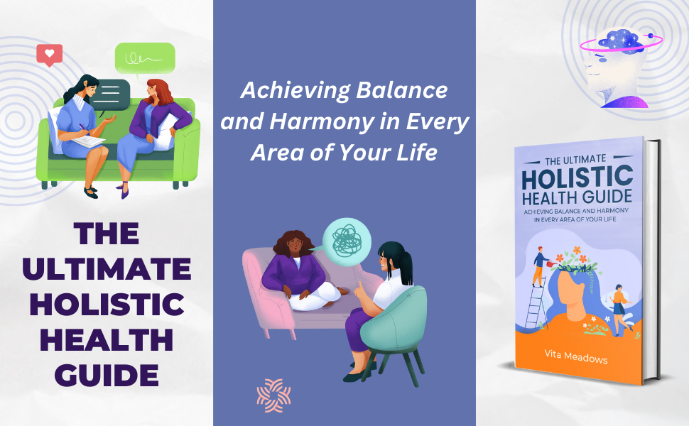 Amazon.com: The Ultimate Holistic Health Guide: Achieving Balance and Harmony in Every Area of ...