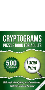 Cryptograms Puzzle Book For Adults: 500 Large Print Cryptograms With ...
