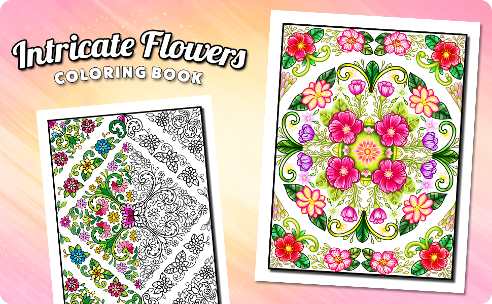 Amazon.com: Intricate Flowers: An Adult Coloring Book with 50 Detailed ...