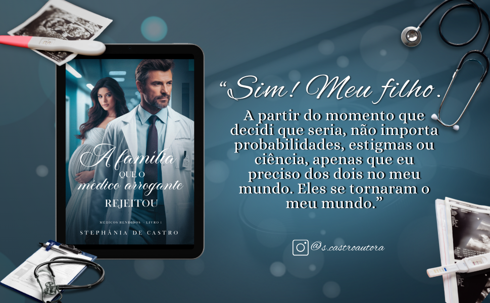 A família que o médico arrogante rejeitou : Série: Médicos Rendidos - Livro 1 eBook : Castro ...