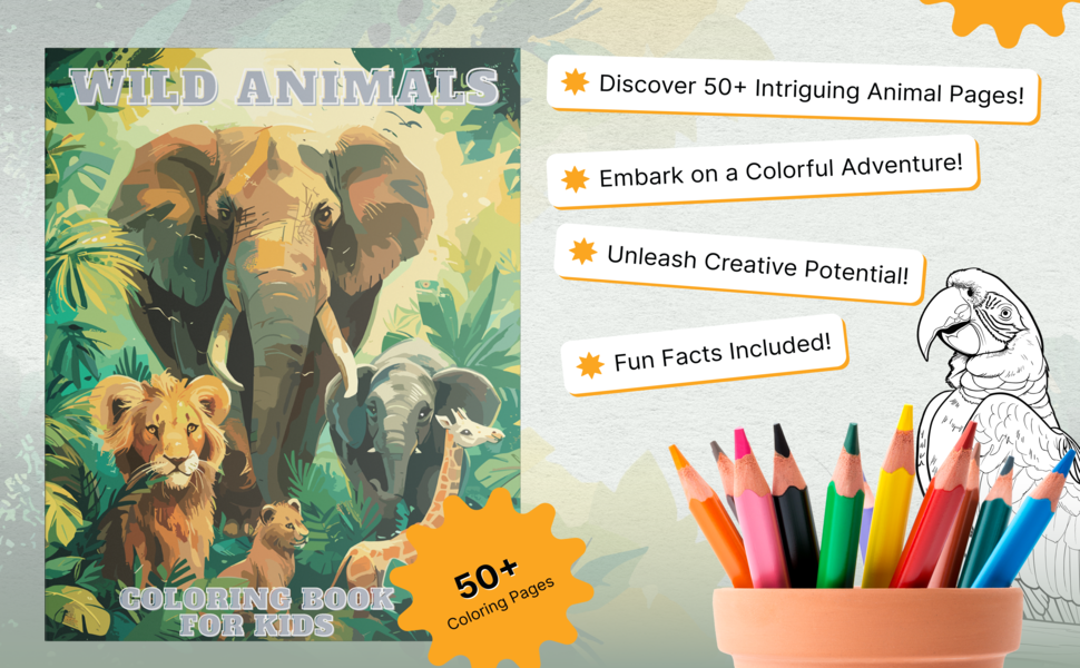 Wild Animal Coloring Book for Kids Ages 8-12: 50+ Easy and Fun Coloring ...