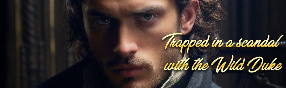 Amazon.com: Her Wild Duke: A Historical Regency Romance Novel (The Dukes' Rules Book 1) eBook ...