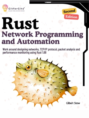 Buy Rust for Network Programming and Automation, Second Edition Book Online at Low Prices in ...