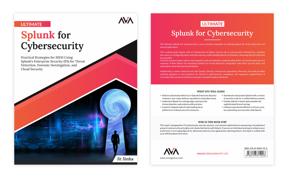 Ultimate Splunk for Cybersecurity: Practical Strategies for SIEM Using ...