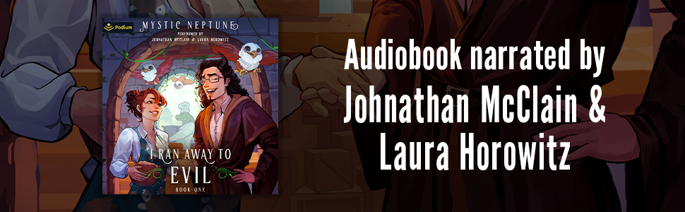 Amazon.com: I Ran Away to Evil: A Cozy LitRPG Rom-Com eBook : Mystic Neptune: Kindle Store