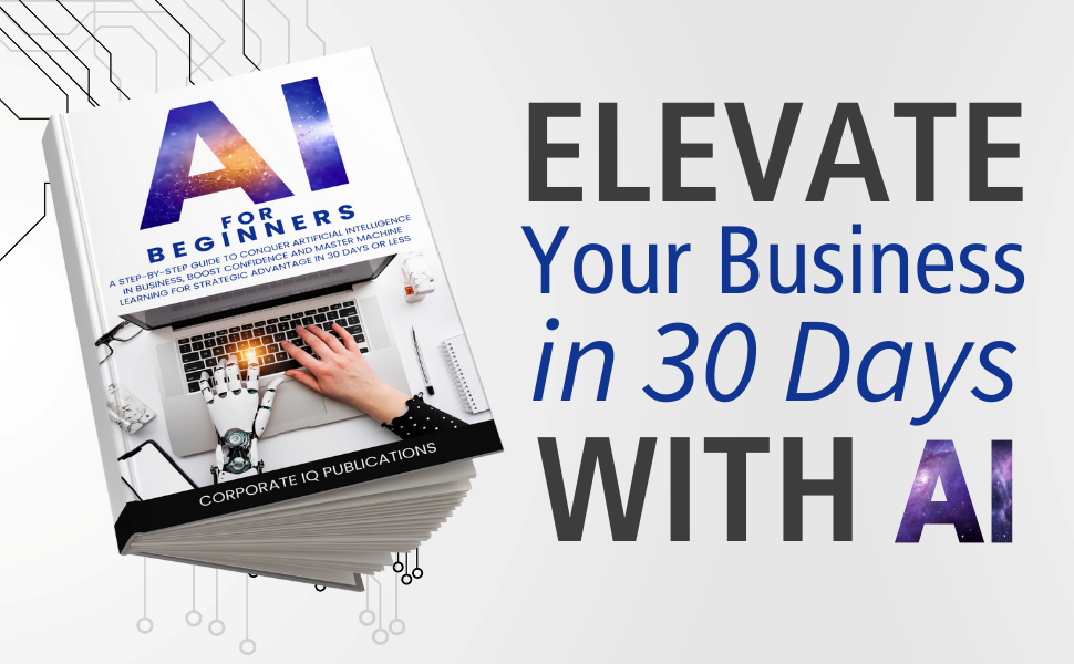 AI for Beginners: A Step-by-step Guide to Conquer Artificial ...