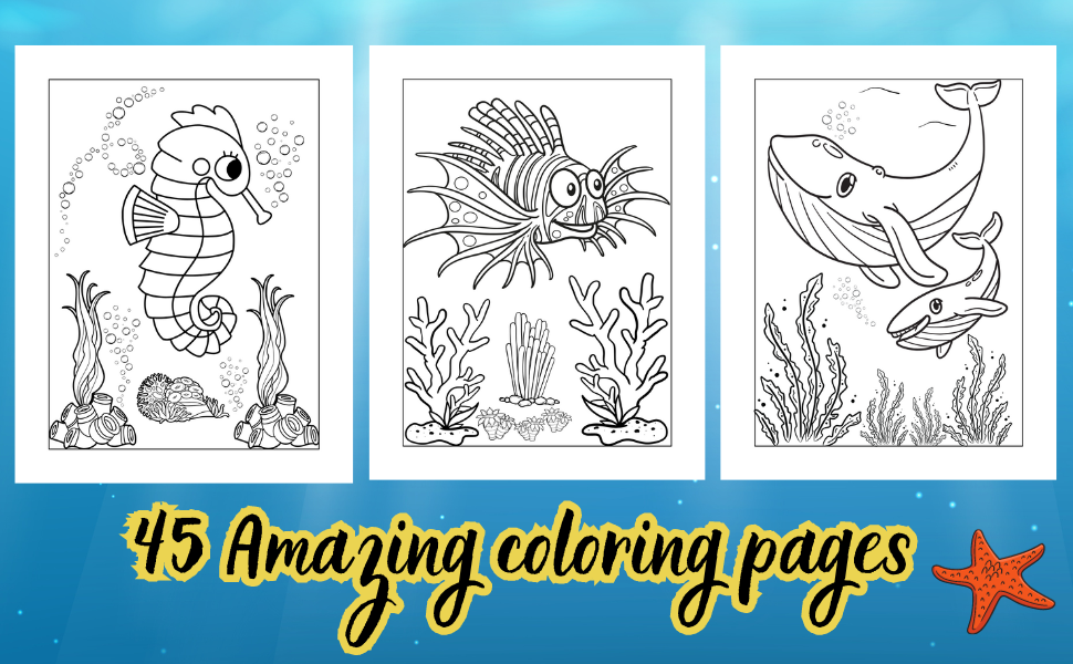 UNDERWATER WORLD COLORING BOOK FOR KIDS AGES 4-8: Amazing Ocean Animals ...