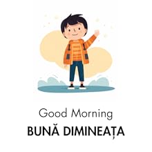 Learn Romanian For Kids: Bilingual English & Romanian Early Language Learning Book For Baby ...