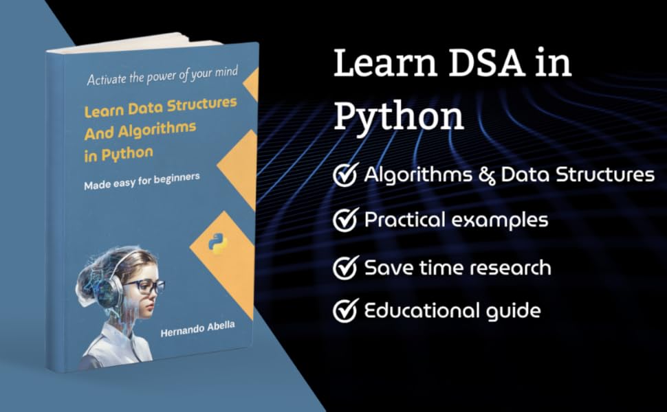 Data Structures and Algorithms in Python: Activate the power of your ...