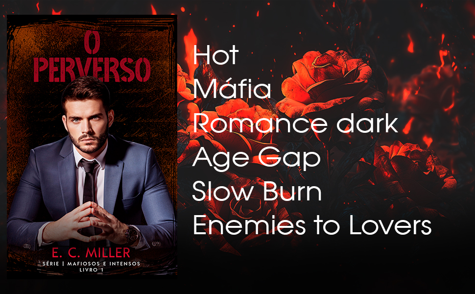 O perverso: A bailarina e o mafioso (Mafiosos e intensos Livro 1) eBook : Miller, E.C.: Amazon ...