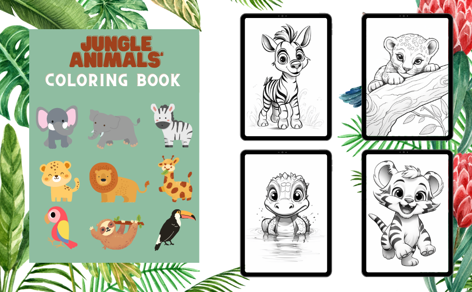 Jungle Animal coloring book for Kids age 4 - 8: Explore the Jungle's ...