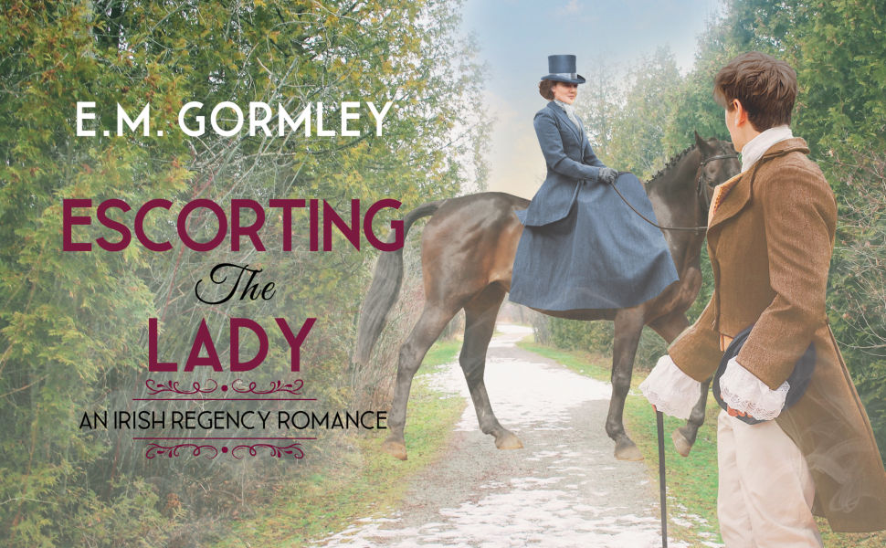Amazon.com: Escorting the Lady (An Irish Regency Romance Book 5) eBook : Gormley, E. M.: Kindle ...