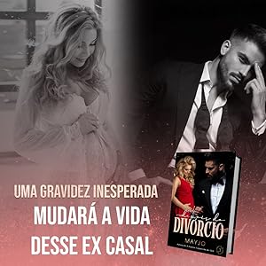 Depois do Divórcio (Irresístivel Livro 3) eBook : MAYJO: Amazon.com.br: Loja Kindle