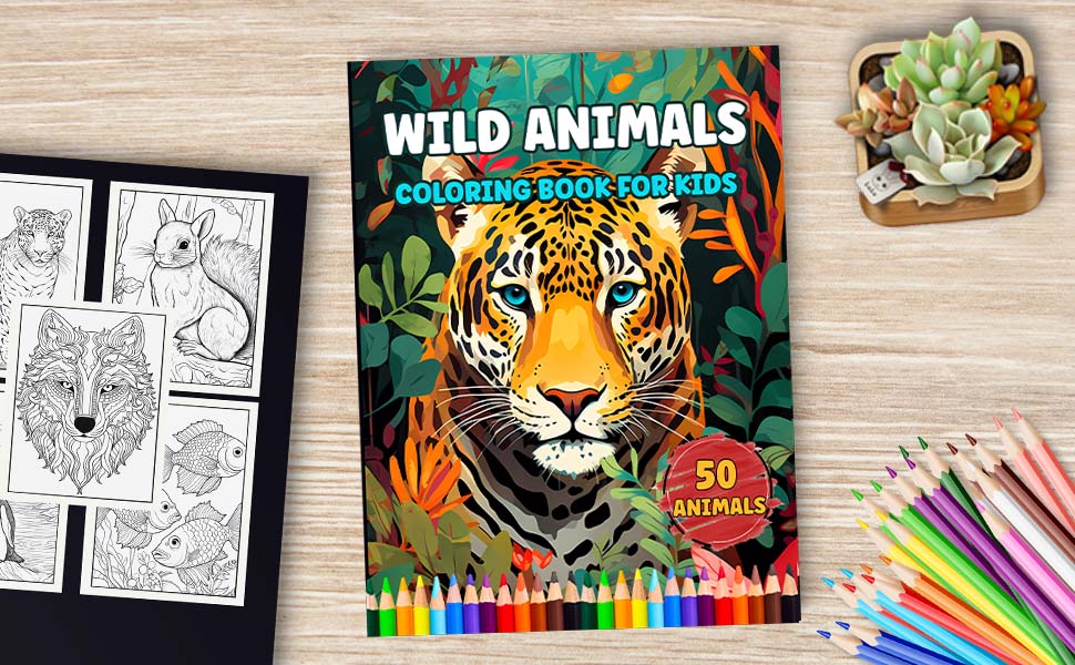 Wild Animals Coloring Book: Amazing Animal Coloring Book for Kids Ages ...