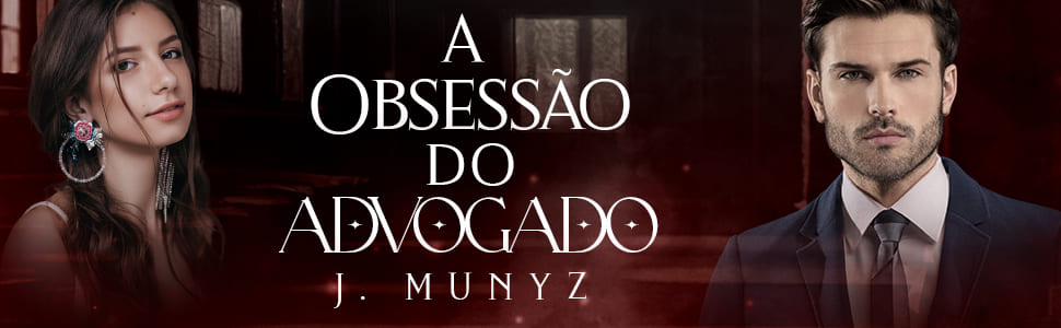 A Obsessão do Advogado eBook : Munyz, J: Amazon.com.br: Loja Kindle