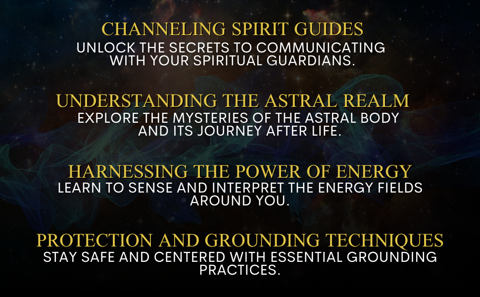 Mediumship and Spirit Communication: A Comprehensive Guide to Psychic Development, Shamanism ...