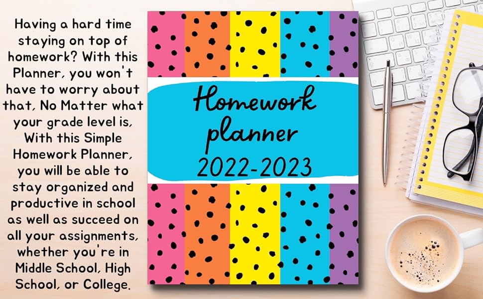 Homework Planner 2022-2023: Simple Homework Planner Academic Year 2022 ...