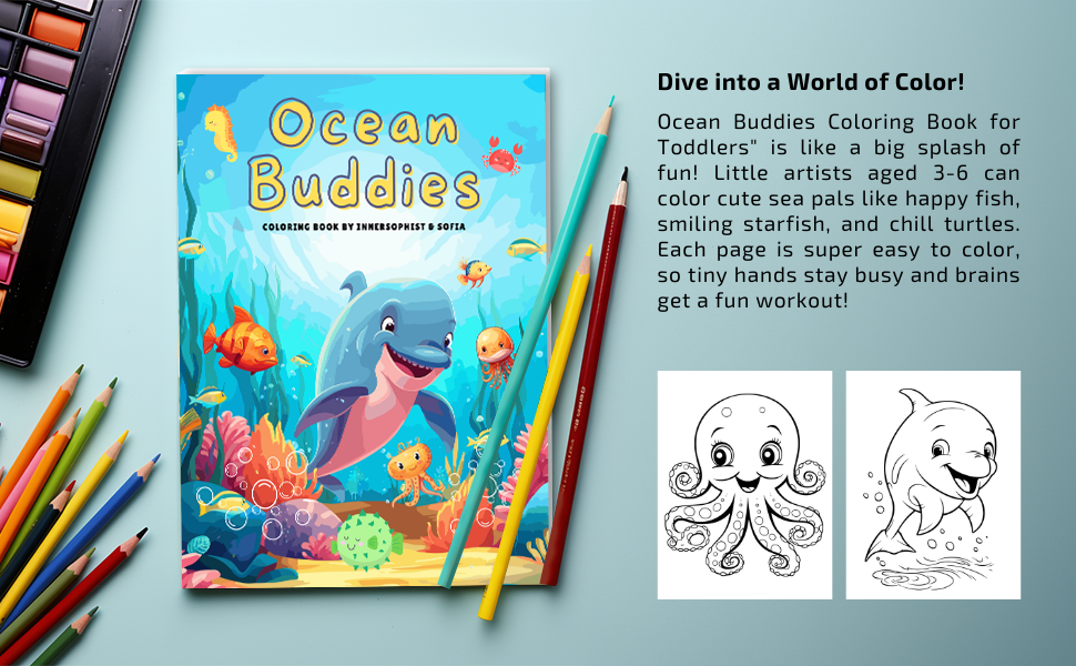 Ocean Buddies Coloring Book for Toddlers: Cute Sea Animals for Kids ...