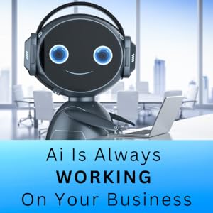 The GPT-4 Millionaire: Future of Business Featuring Microsoft 365 Copilot: How to Leverage AI ...