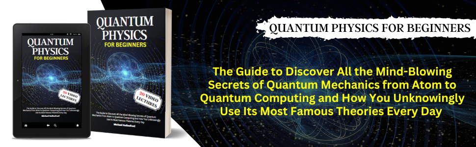 Amazon.com: Quantum Physics For Beginners: A Journey Through Quantum Mechanics: From Atoms to ...