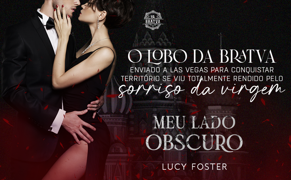 Meu Lado Obscuro: Série Ya Bratva livro 1 eBook : Foster, Lucy, K.K., Dri, Pinheiro, Barbara ...
