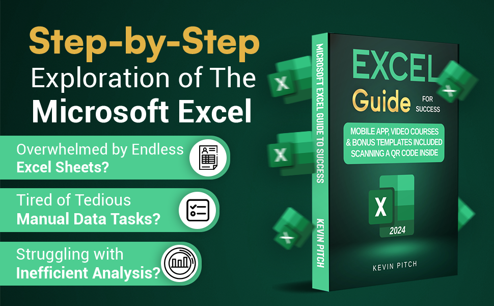 Excel Guide for Success: Transform Your Work with Microsoft Excel, Unleash Formulas, Functions ...
