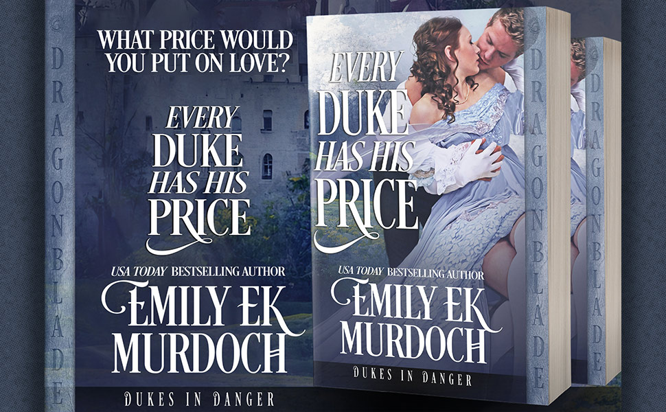 Amazon.com: Every Duke Has His Price (Dukes in Danger Book 5) eBook : Murdoch, Emily E K: Kindle ...
