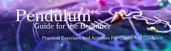 Amazon.com: Pendulum Guide for the Beginner: Practical Exercises And Activities For Clarity And ...