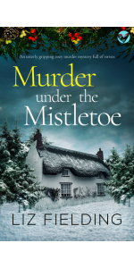 Amazon.com: MURDER UNDER THE MISTLETOE an utterly gripping cozy murder mystery full of twists ...