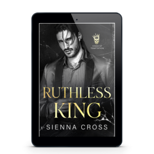 Ruthless King : A Dark Mafia Romance (Kings of Temptation) - Kindle edition by Cross, Sienna ...
