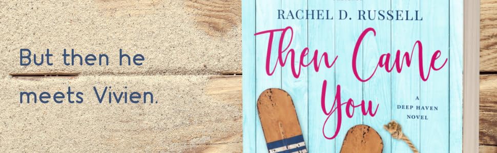 Amazon.com: Then Came You (Deep Haven Collection Book 4) eBook : Warren, Susan May, Russell ...