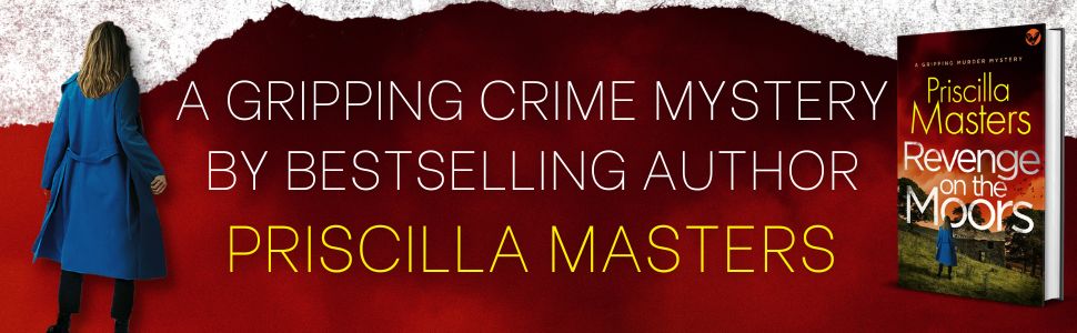REVENGE ON THE MOORS an addictive crime thriller full of twists (Detective Joanna Piercy Murder ...