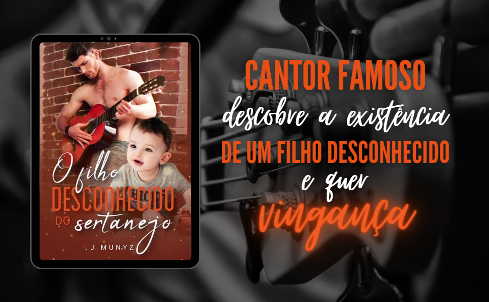 O Filho Desconhecido do Sertanejo eBook : Munyz, J: Amazon.com.br: Livros