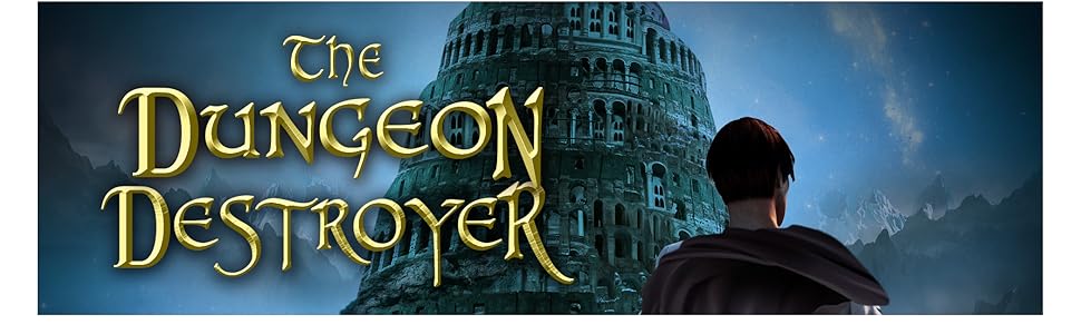 Amazon.com: The Dungeon Destroyer: A LitRPG Level-Up Adventure (The Dungeon Slayer Series Book 2 ...