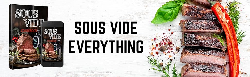 Sous Vide Cookbook for Beginners: Easy-to-Follow Guide to Cooking Restaurant-Quality Meals at ...