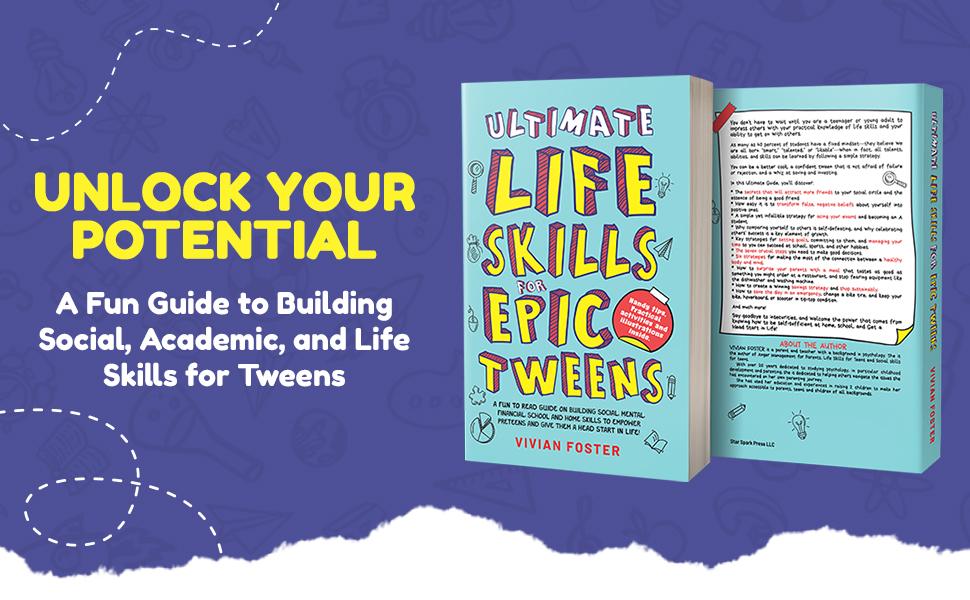 Ultimate Life Skills For Epic Tweens: A Fun To Read Guide On Building ...