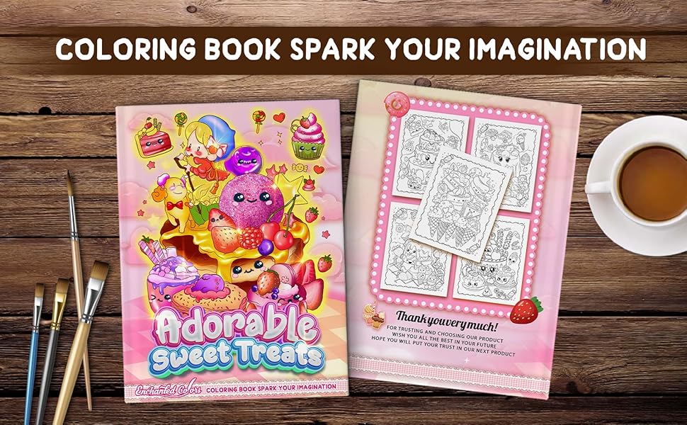 Kawaii Sweet Treats Coloring Book: 40+ Adorable Delicious Desserts ...