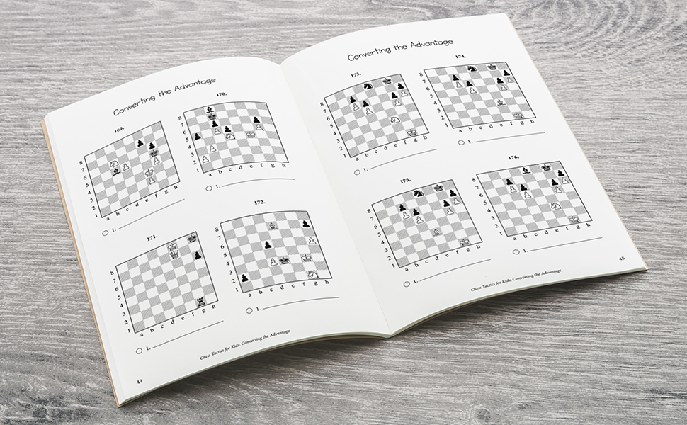Chess Tactics for Kids Converting The Advantage: 200 Exercises for Children on How to Convert ...