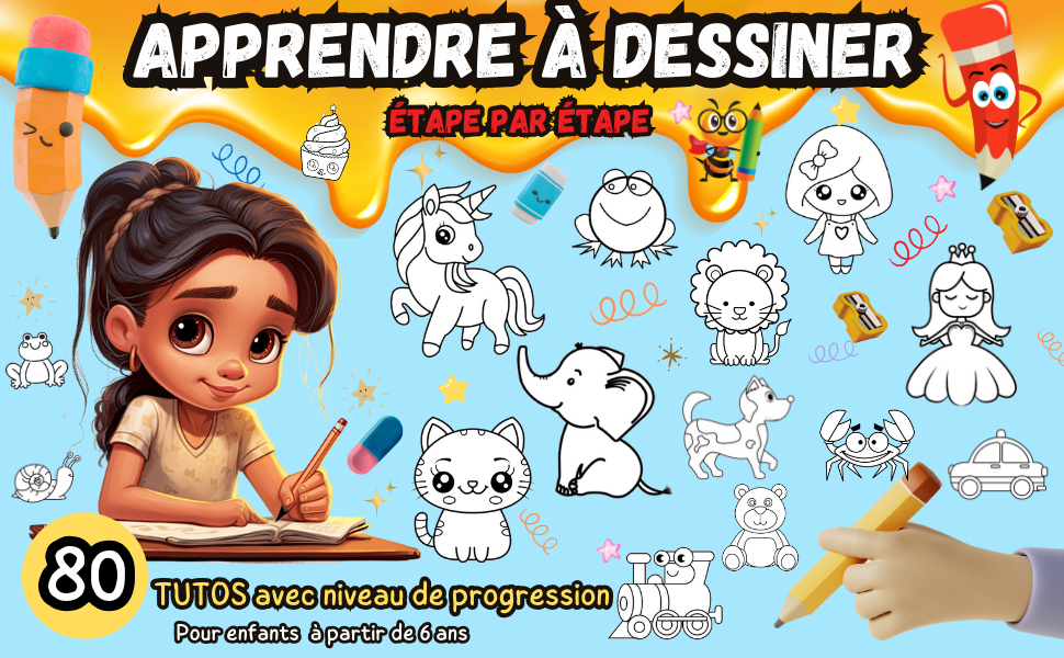 APPRENDRE à DESSINER: étape par étape : 80 tutos avec niveau de ...