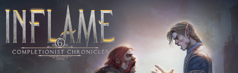 Amazon.com: Inflame: An Epic Fantasy LitRPG Adventure (The Completionist Chronicles Book 6 ...
