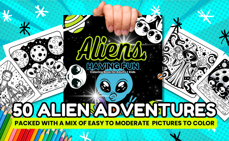 Amazon.com: Aliens Having Fun Coloring Book for Adults + Kids: Bold and ...