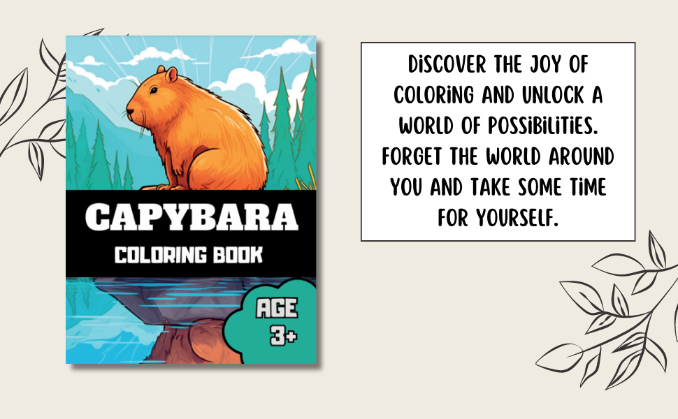 Capybara Coloring Book: For Kids, Adults, and Capybara Enthusiasts: A ...